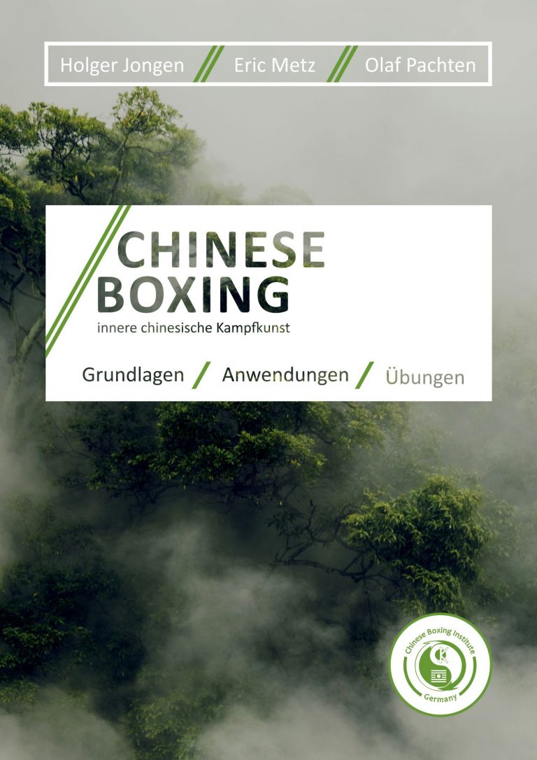 Chinesisches Boxen - Was ist das? › Chinese Boxing Institute Germany